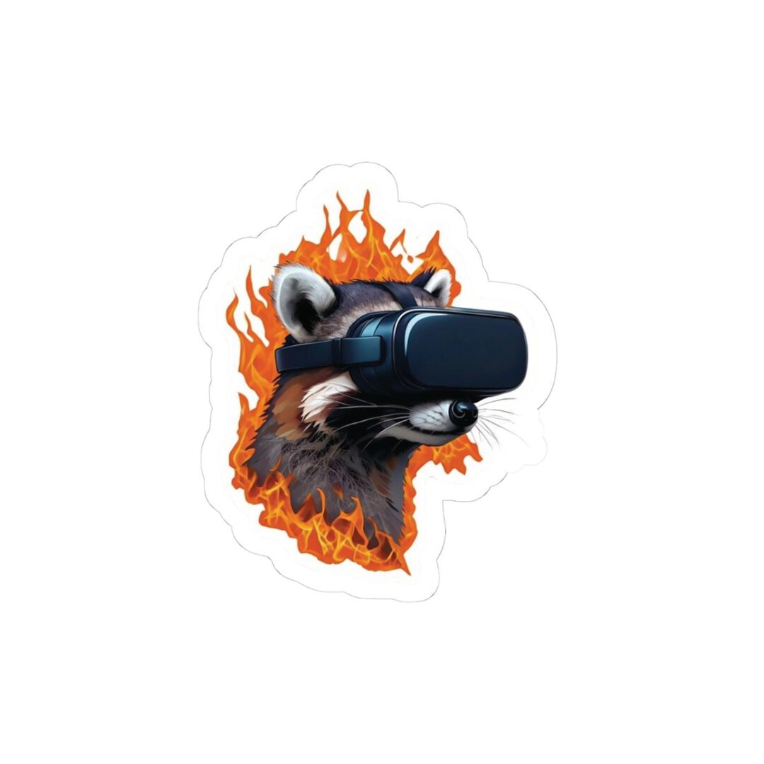 Raccoon on Fire With VR Headset Sticker - Etsy