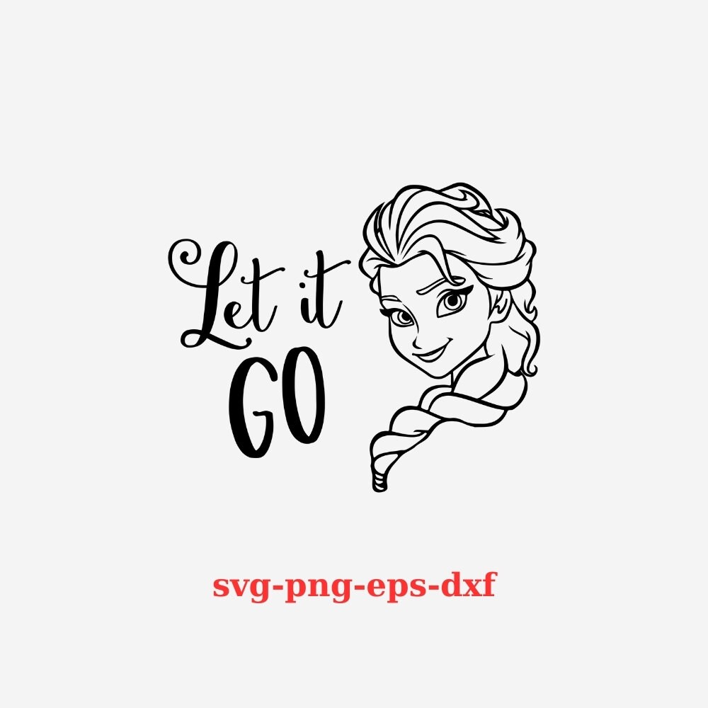 Let It Go Svg, Princess Svg, Family Trip Svg, Vacay Mode, Family ...