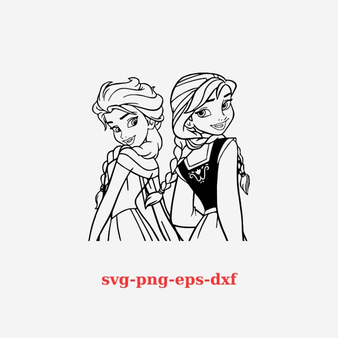 Elsa and Anna Svg, Frozen Sisters Svg, Elsa & Anna Cut Files, Olaf Svg ...