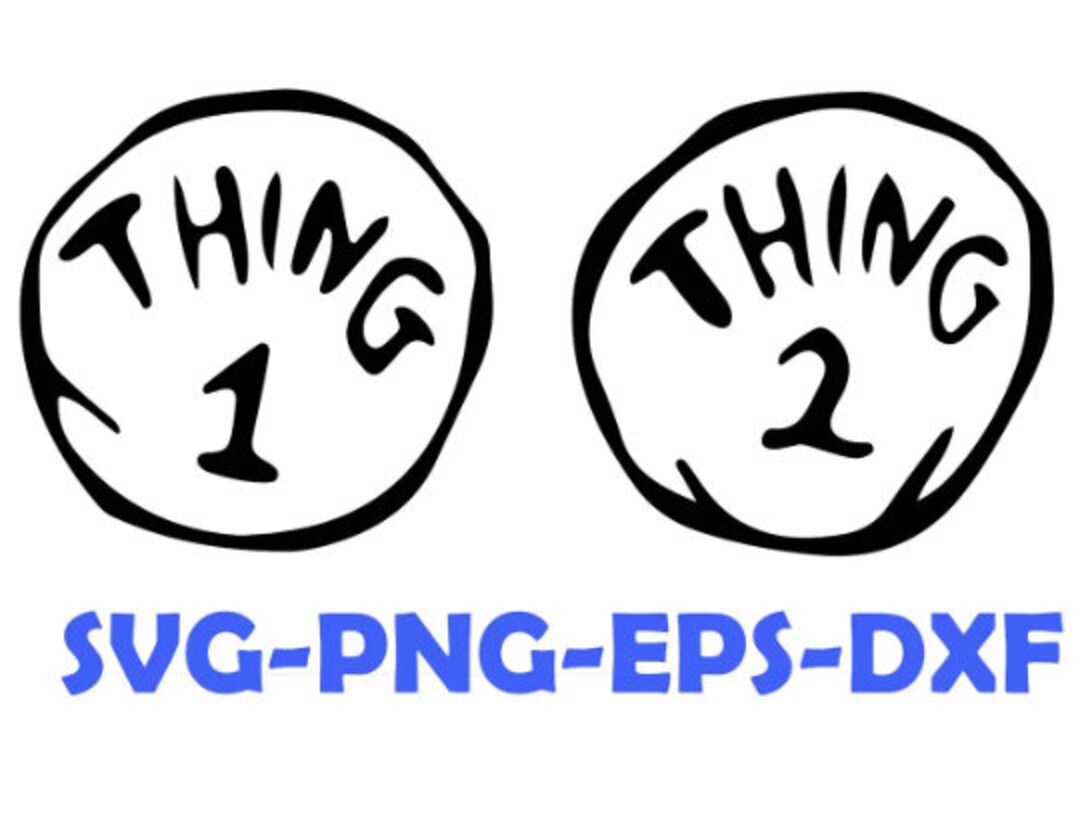 Thing 1 & Thing 2 Layered SVG - Easy Iron on Costume With Printer- Use ...