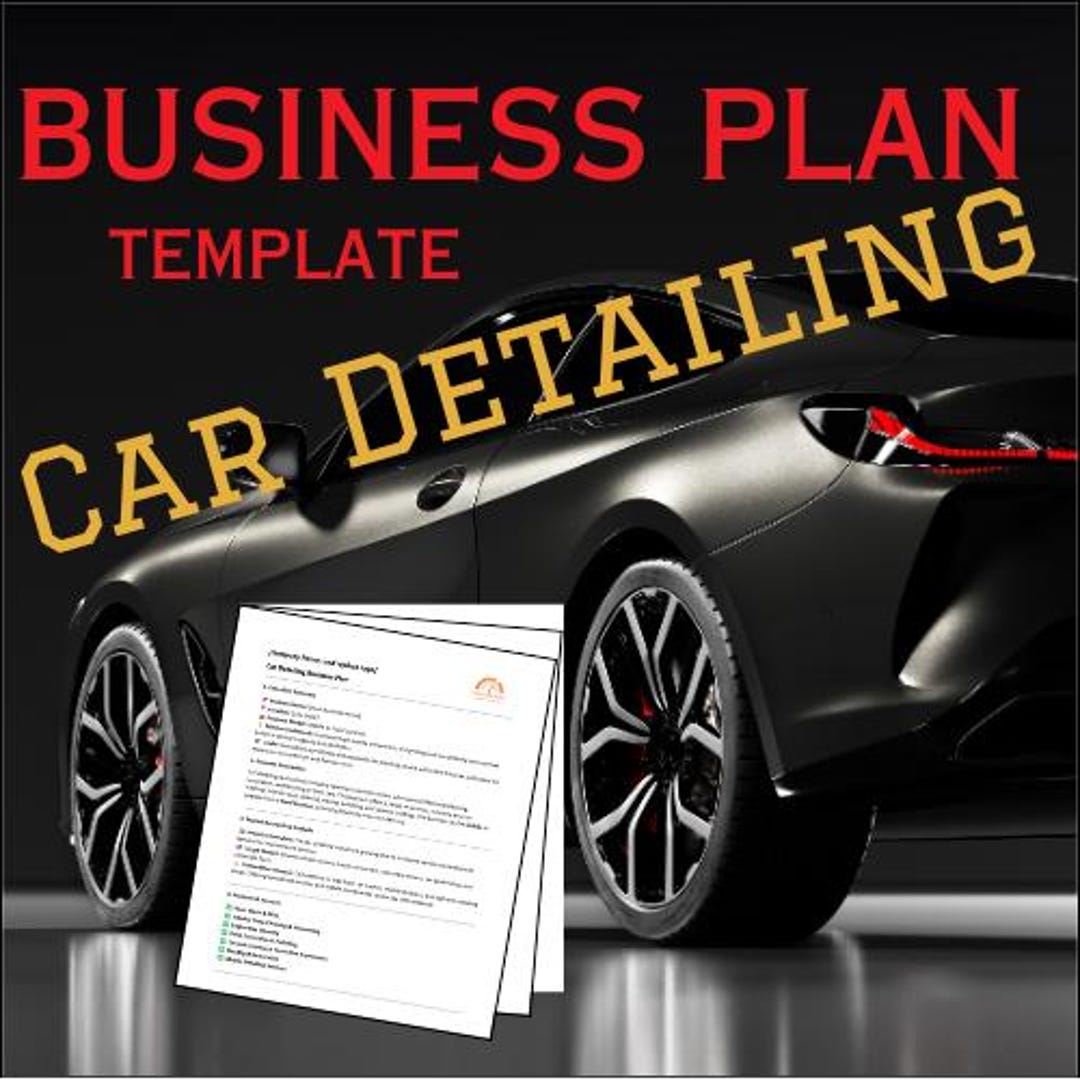 Car Detailing Business Plan Template – Editable Auto Detailing Startup ...