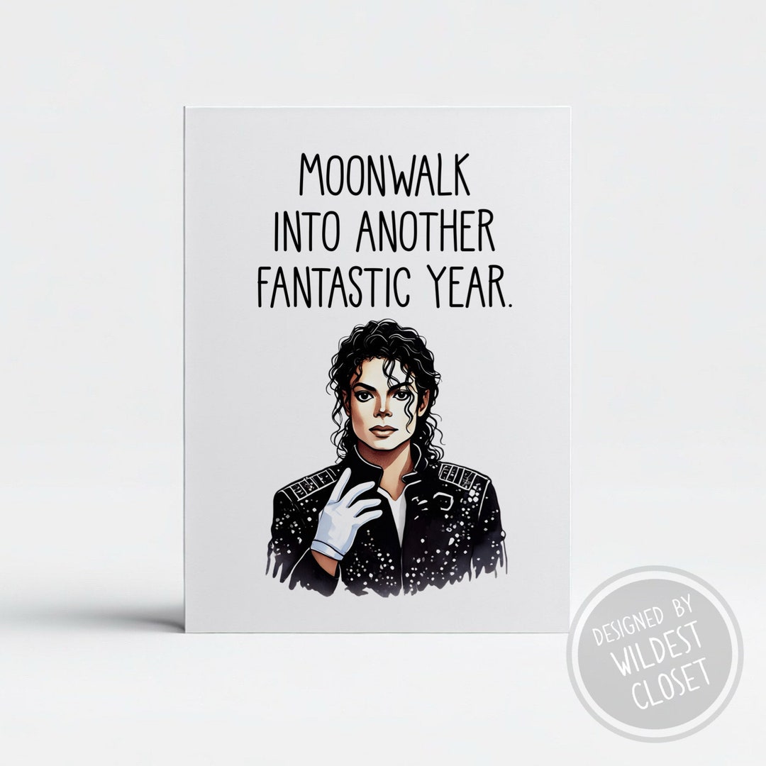Michael Jackson Inspired Happy Birthday Card – Greeting Card – Card for ...