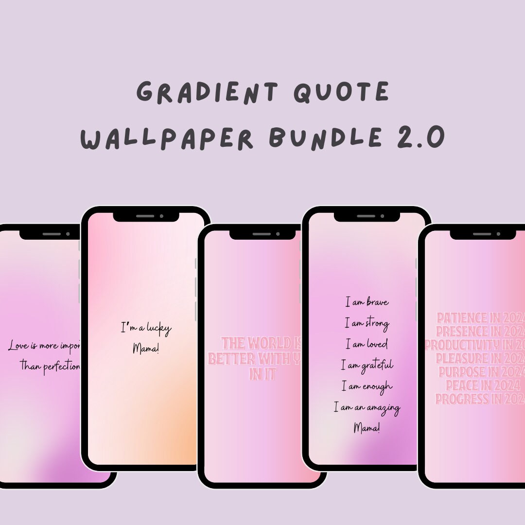 Gradient Quote Wallpaper Bundle 2.0 - Etsy