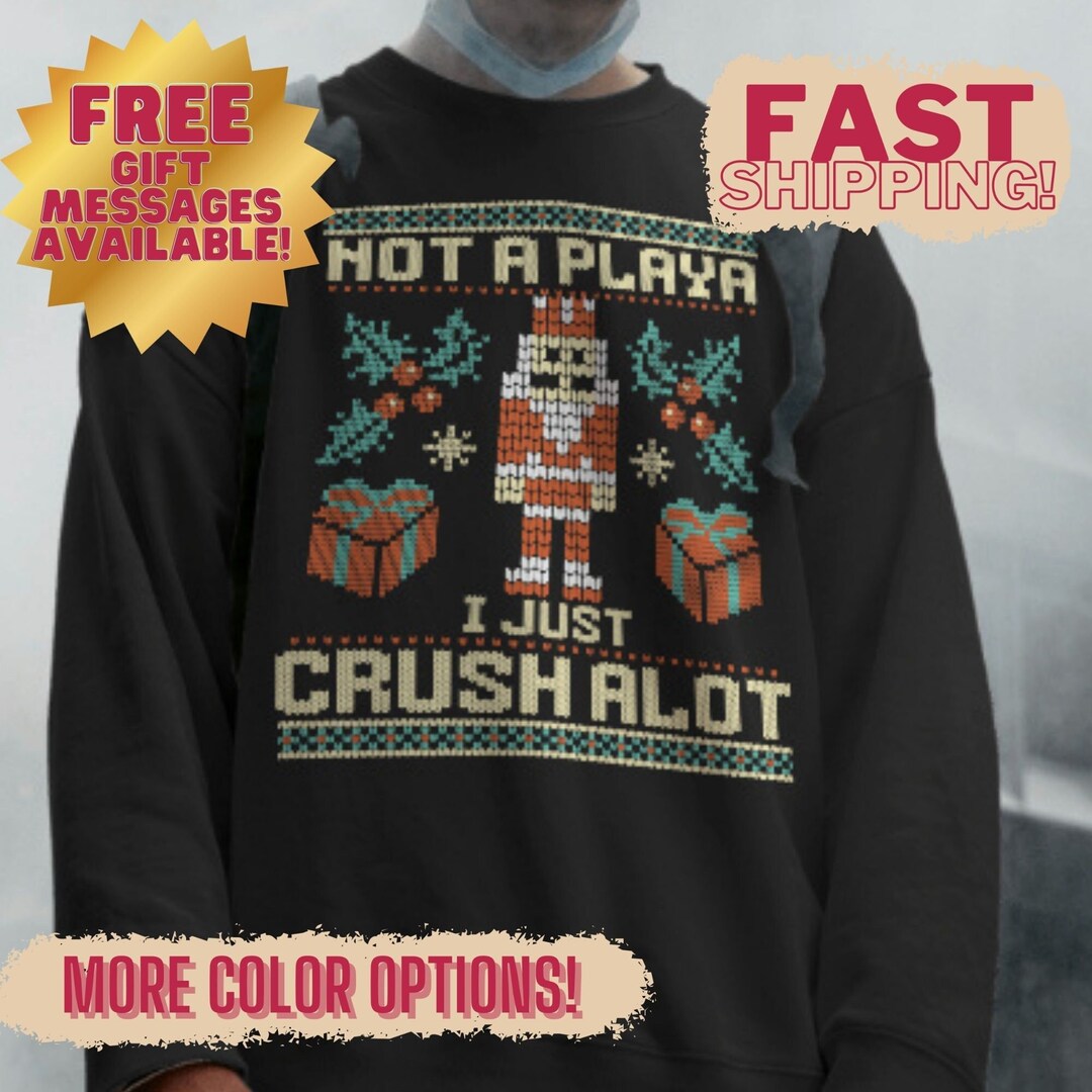 Ugly Christmas Sweater Funny, Nutcracker Christmas Sweatshirt, Funny ...