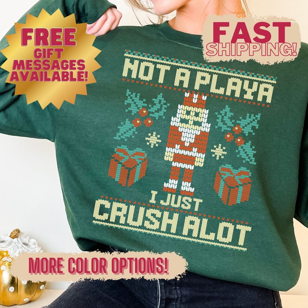 Ugly Christmas Sweater Funny, Nutcracker Christmas Sweatshirt, Funny ...