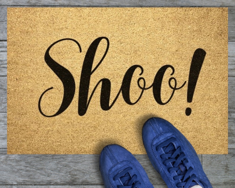 Funny Doormat Shoo! — Coir Outdoor Rug, Front Porch Decor, Funny Custom ...