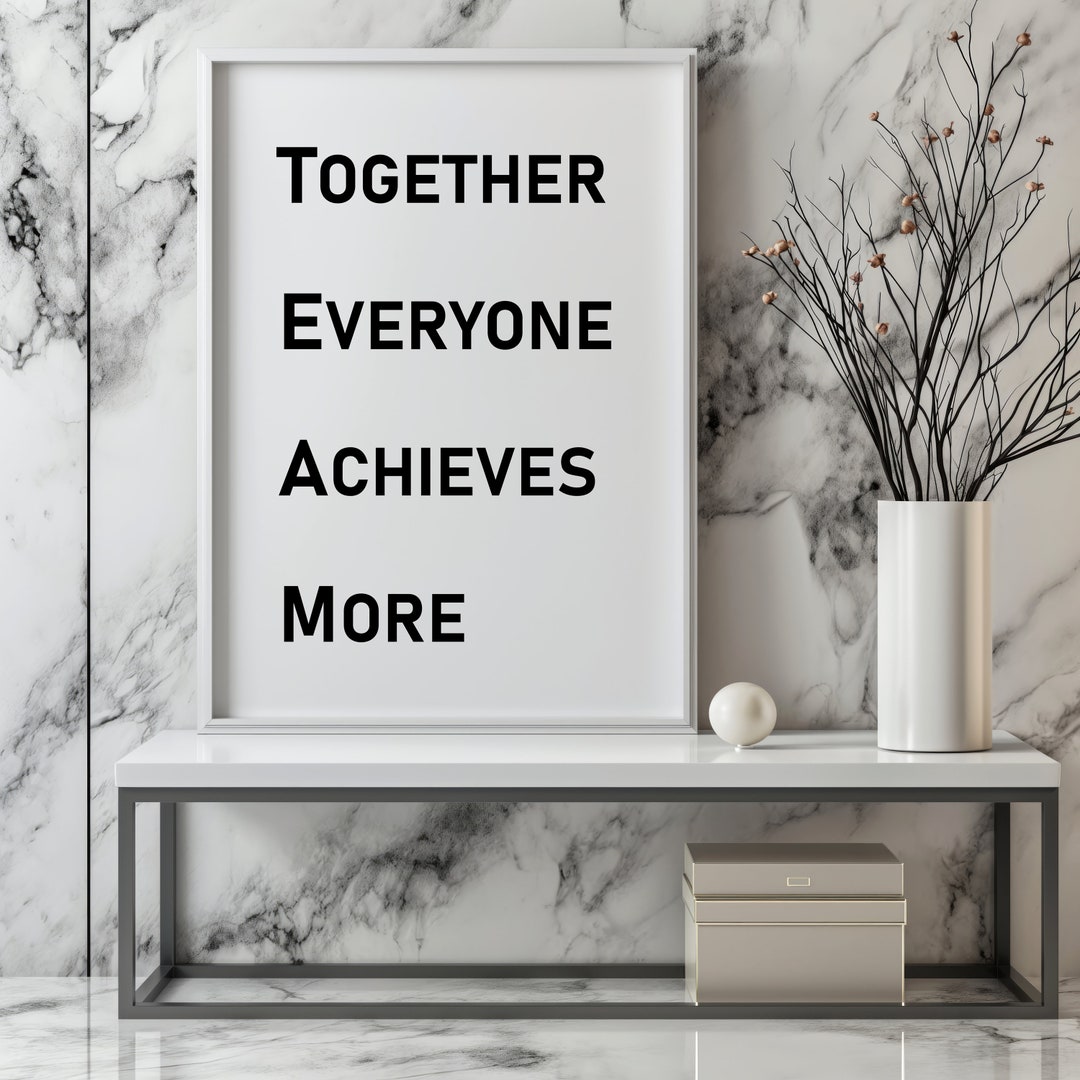 TEAM Together Everyone Achieves More Definition Work Poster Wall Art ...
