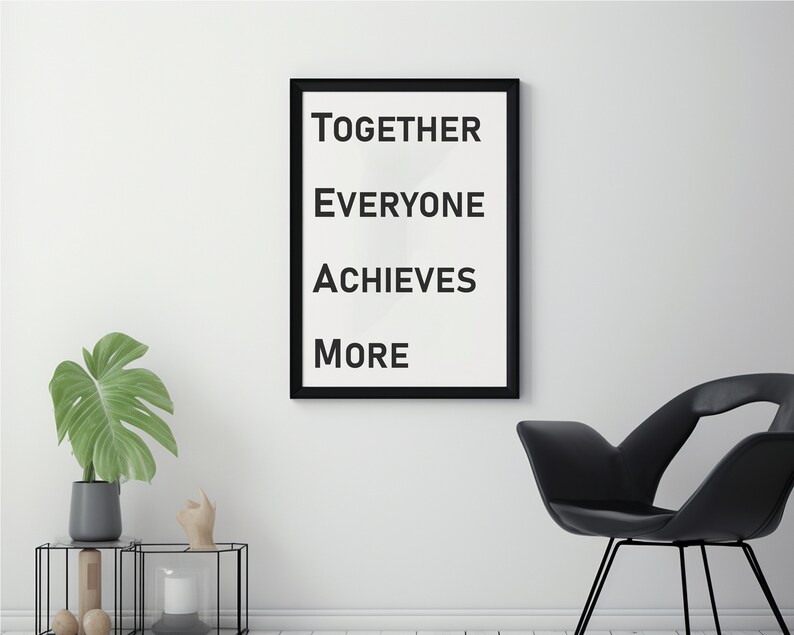 TEAM Together Everyone Achieves More Definition Work Poster Wall Art ...