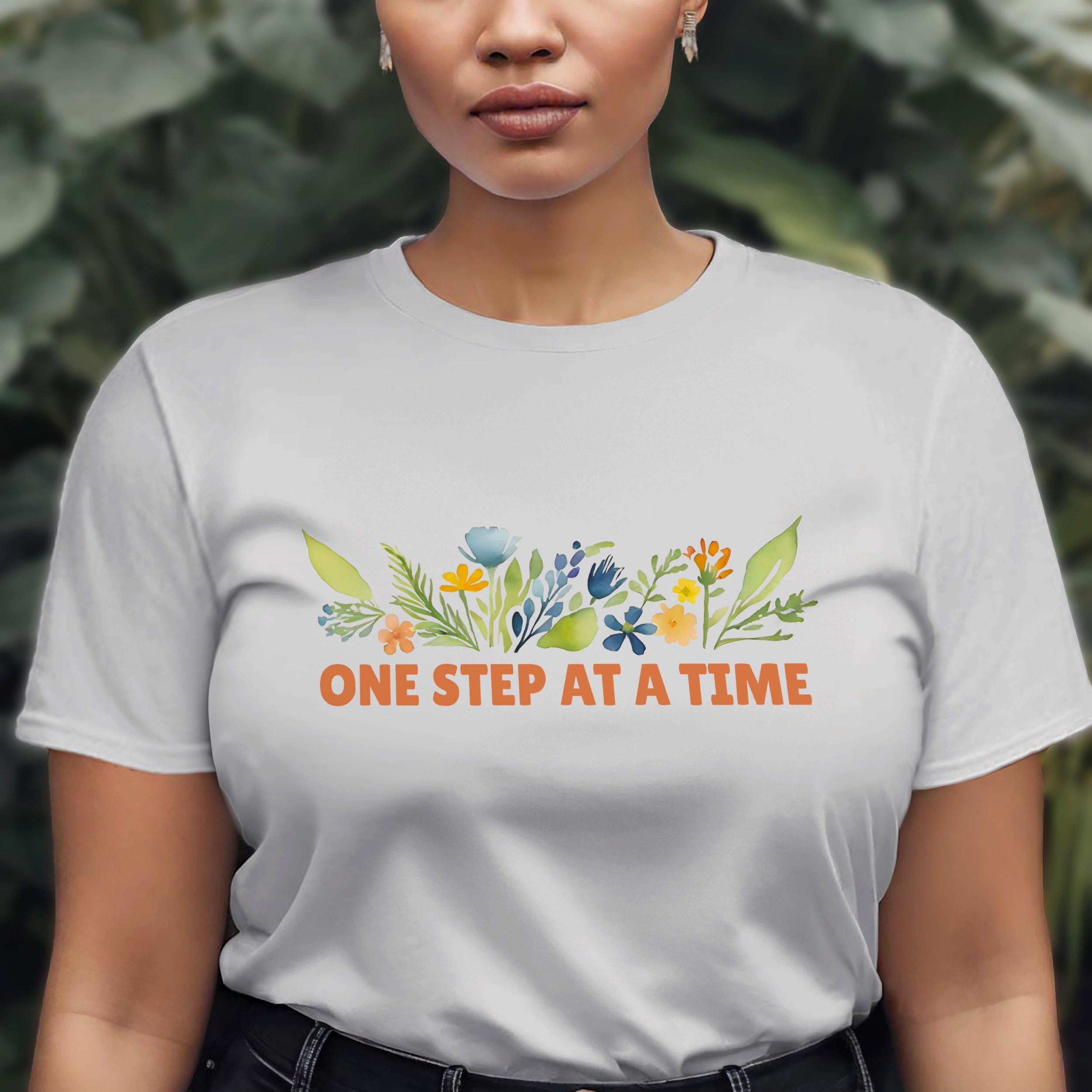 One Step at A Time Tee. Mental Health Self Care T-shirt. Makes a Great ...