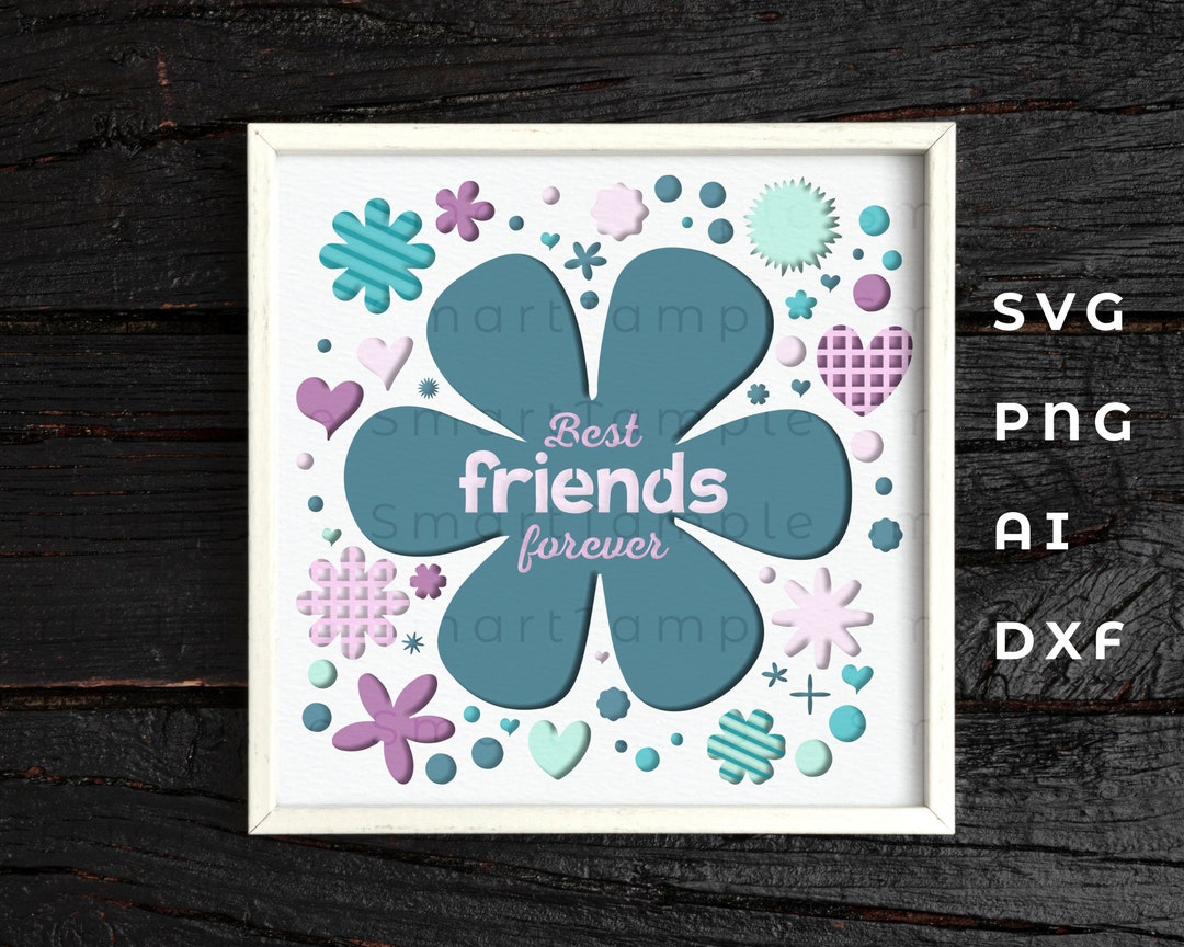 Best Friends Forever Shadow Box SVG, Best Friends Forever SVG Design ...
