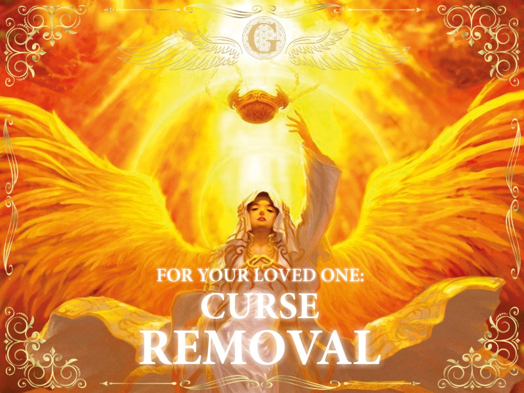 CURSE REMOVAL for a Loved One Dispel Evil Eye, Break Enchantments ...