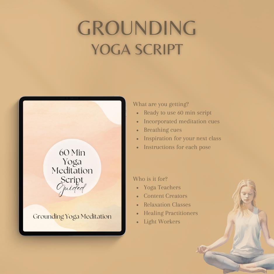 60 Min Yoga Script for Grounding, With Guided Meditation, Hour Yoga ...