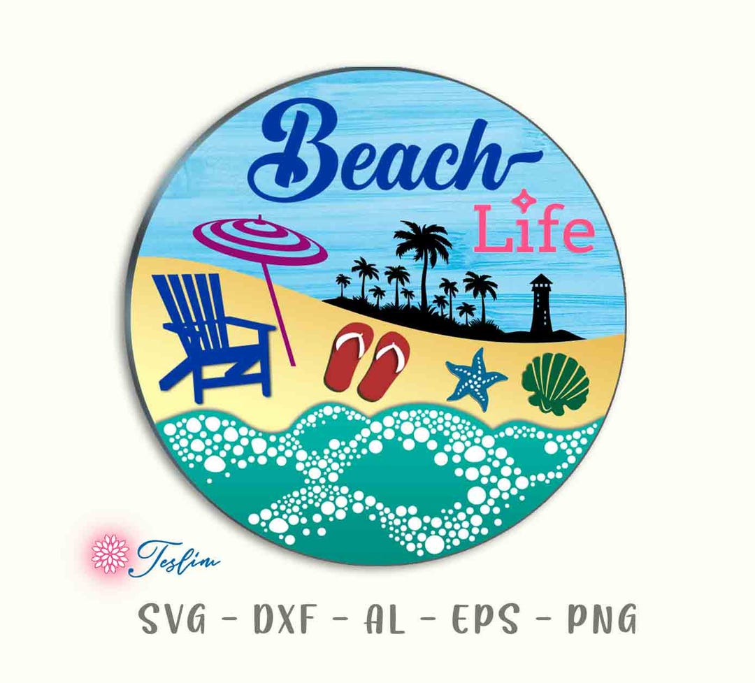 Beach Life Sign SVG, Beach Evening Time SVG, Beach Round Door Hanger ...