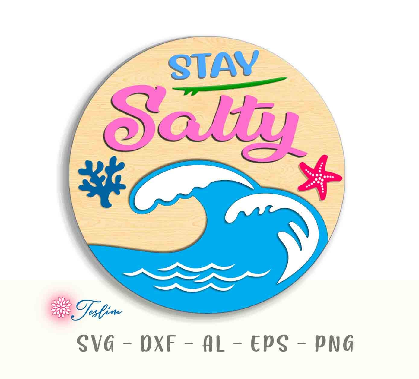 Stay Salty Door Hanger SVG - Beach Laser Cut Files - Surfboard Svg ...