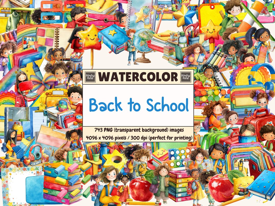 Back to School Watercolor Clipart | 743 PNG Graphics | 4096px | 300 DPI ...