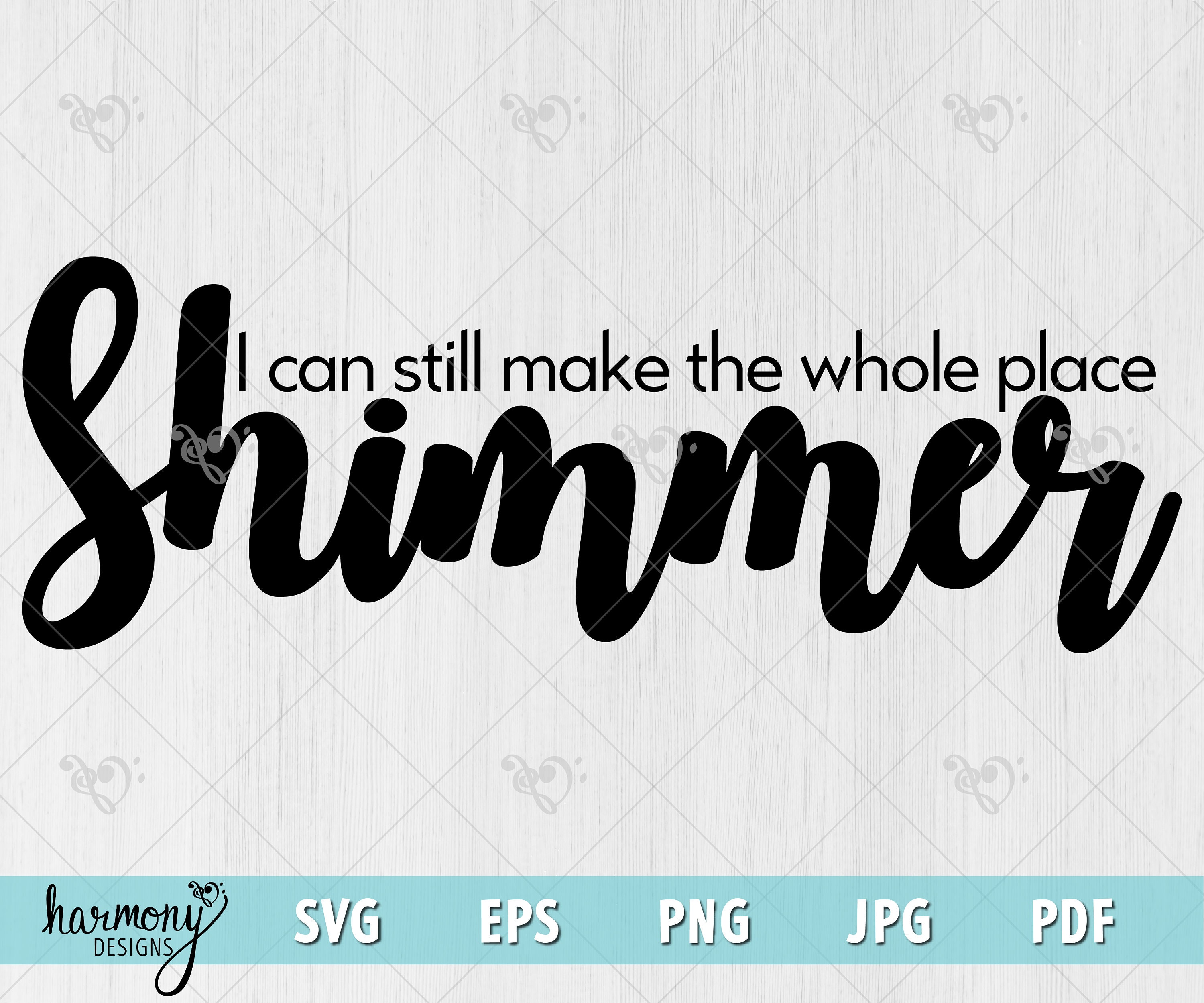 Still Make the Whole Place Shimmer | Bejeweled Lyric Svg Png ...