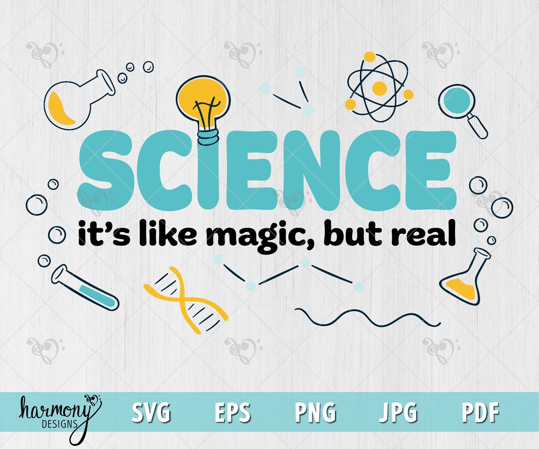 Science Like Magic SVG PNG | Science Teacher Gift (digital Download) - Etsy