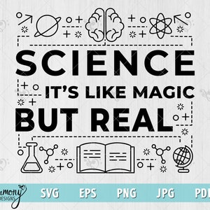 Science Like Magic but Real | Science Lover Svg Png | Science Gift | Science Teacher | Svg, Svg ...