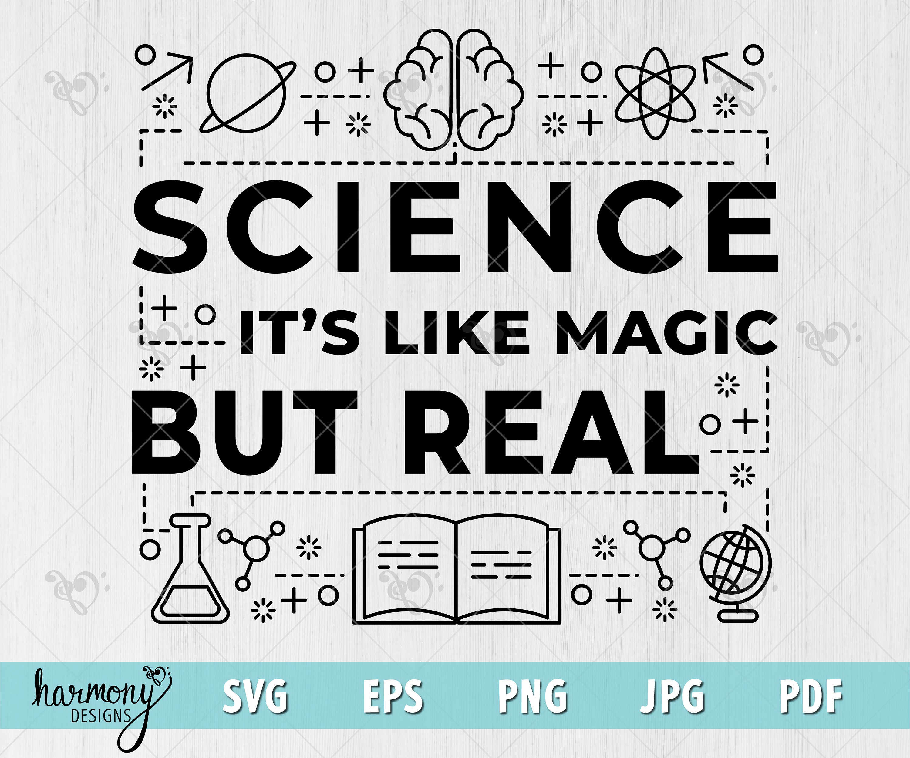 Science Like Magic but Real Science Lover Svg Png Science Gift Science ...