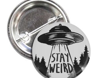Stay Weird Large 2 1/4 Pin Back Button - Etsy