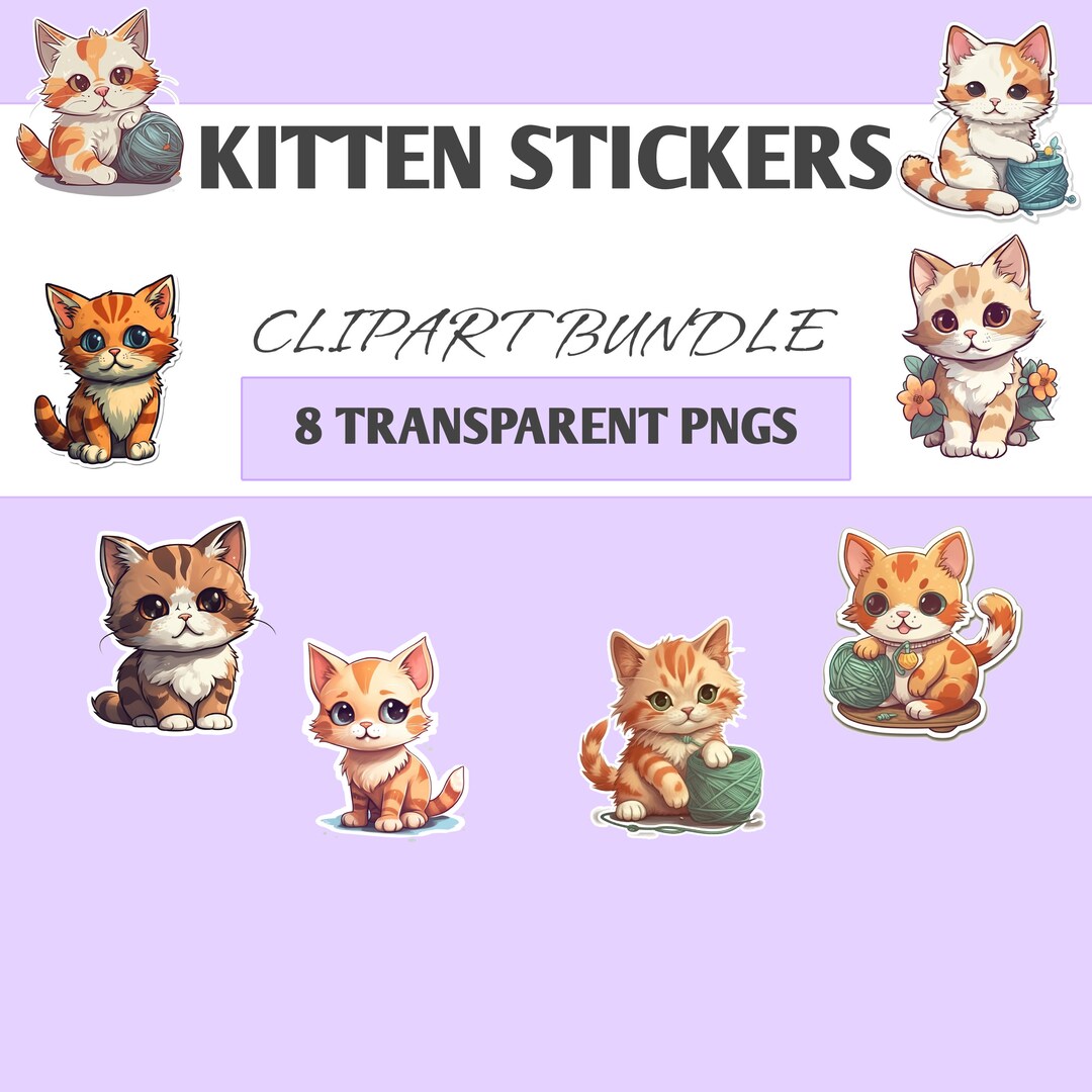 Cute Kitten Stickers Clipart - 8 High Resolution Downloadable ...