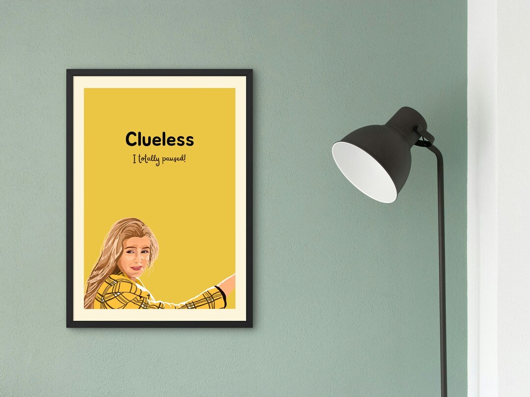 Clueless Movie Poster Printable Wall Art Clueless 1995 Cher Ugh as If ...
