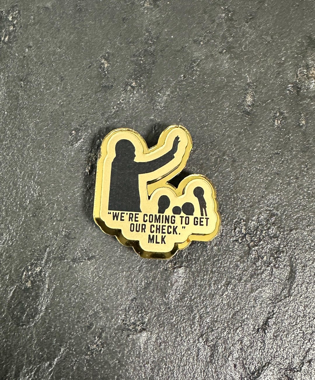 MLK “we’re Coming to Get Our Check” Pin - Etsy