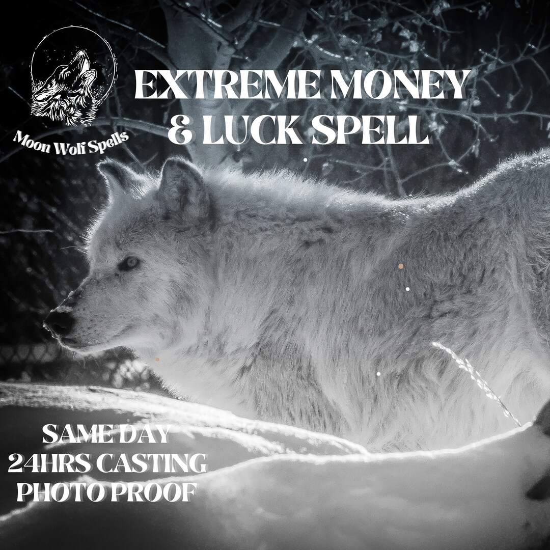 EXTREME MONEY & LUCK Spell Powerful Spell Casting Same Day 24 - Etsy