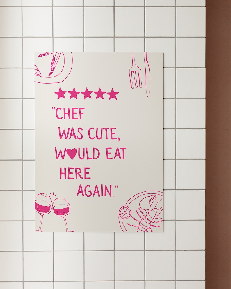 Chef Was Cute Would Eat Here Again Pink Print, Funky Kitchen Decor ...