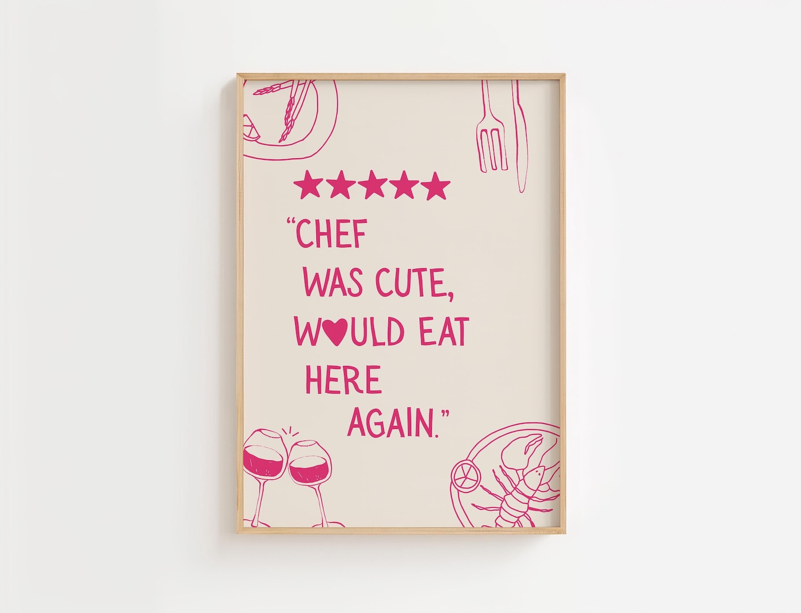 Chef Was Cute Would Eat Here Again Pink Print, Funky Kitchen Decor ...