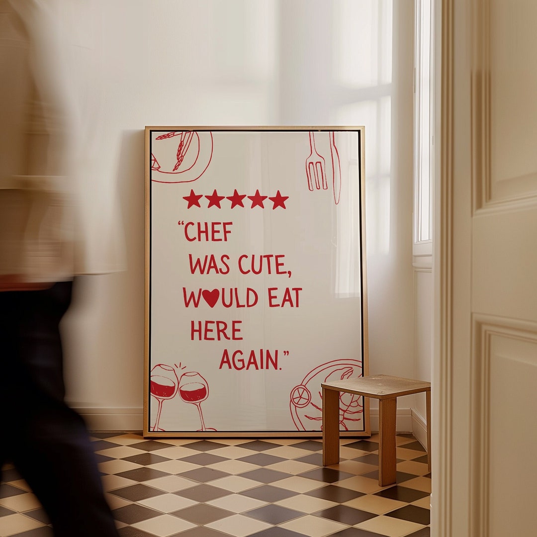 Chef Was Cute Would Eat Here Again Hand Drawn Kitchen Physical Print ...