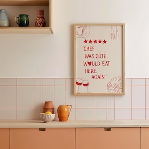 Chef Was Cute Would Eat Here Again Hand Drawn Kitchen Physical Print ...