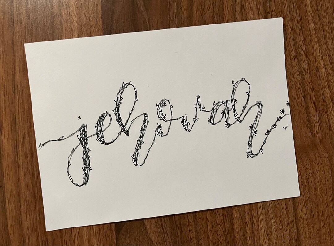 Jehovah Thorns to Flowers Print, Calligraphy Print, Religious Lettering ...