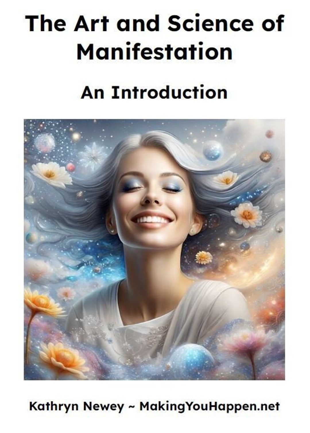 The Art and Science of Manifestation – an Introduction [instant ...