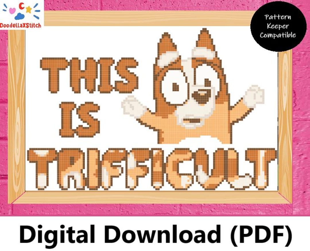 Bingo Bluey This is Trifficult Pattern Funny Sassy Sarcastic PDF ...