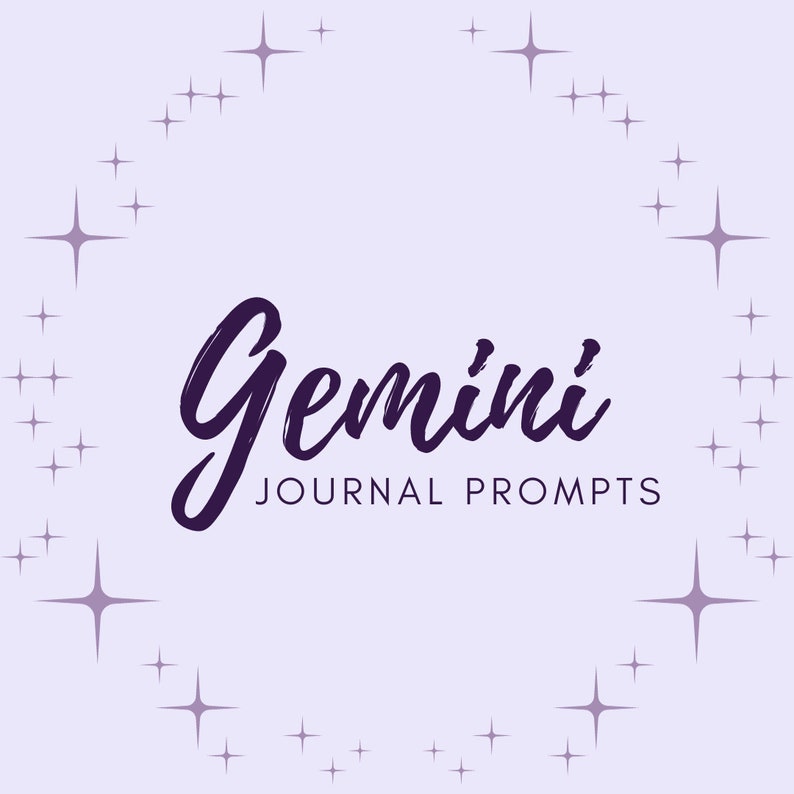 30 Gemini-inspired Journal Prompts for Self-discovery & Growth Digital ...