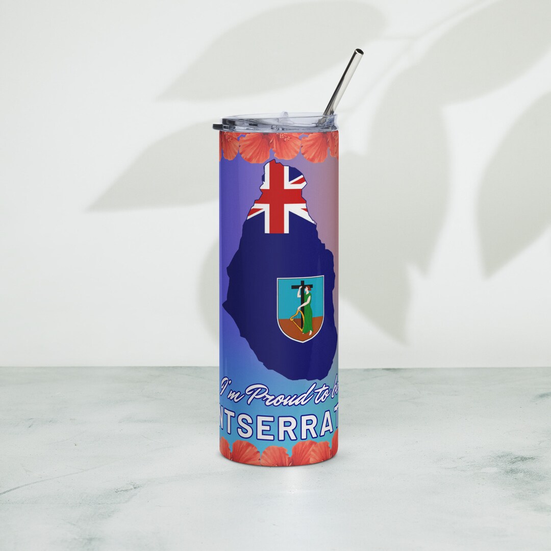 I'm Proud to Be Montserratian Stainless Steel Tumbler Montserrat ...