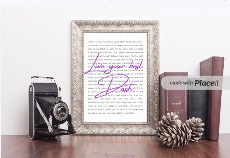 The Dash - Linda Ellis - Live Your Best Dash Print - Digital Download ...