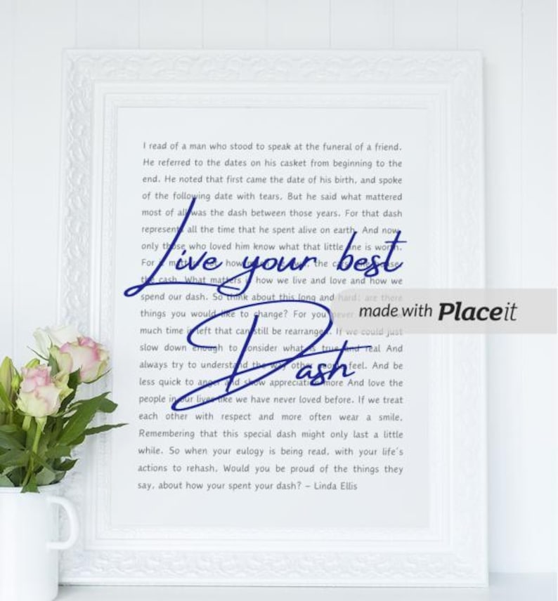 The Dash - Linda Ellis - Live Your Best Dash Print - Digital Download ...