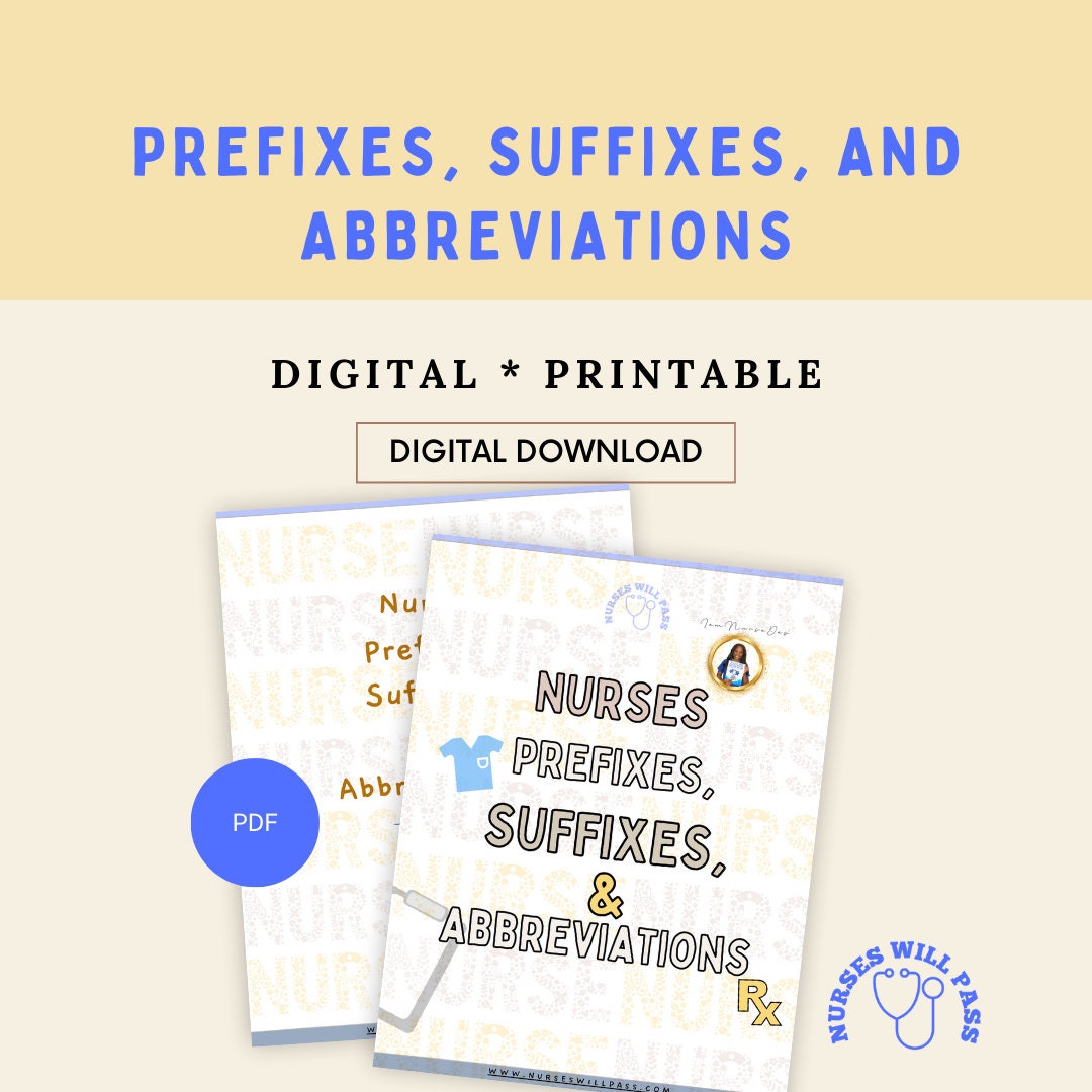 Nurse's Guide: Prefixes, Suffixes, Abbreviations A Comprehensive ...