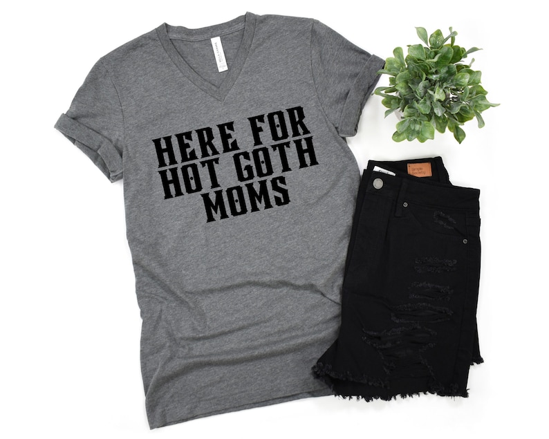 Here for Hot Goth Moms SVG & PNG Instant Download Gothic Font Design ...