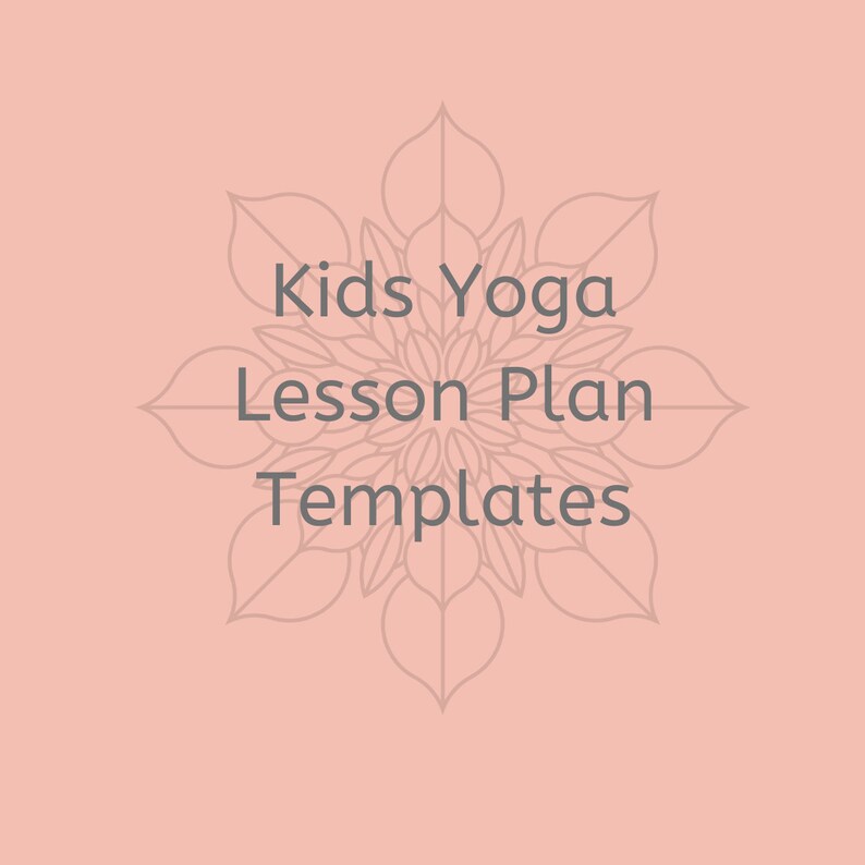Kids Yoga Lesson Plan Template - Etsy