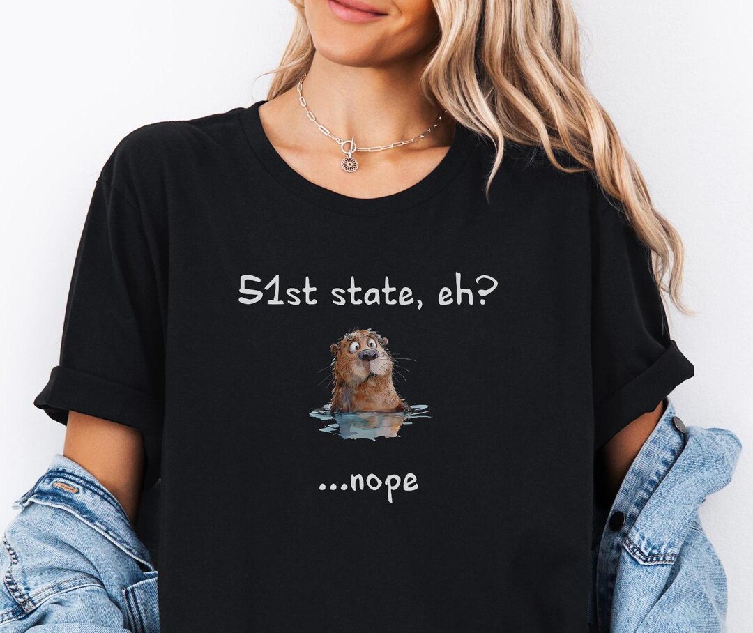 No to the 51st State, Canada Not for Sale, No 51st State, Funny Canada ...