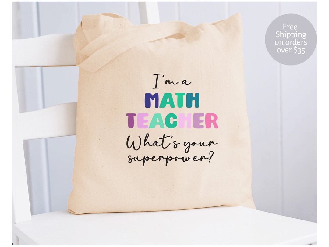 Math Teacher Tote Bag, Math Teacher Gift Tote, Cotton Canvas Tote, Gift ...