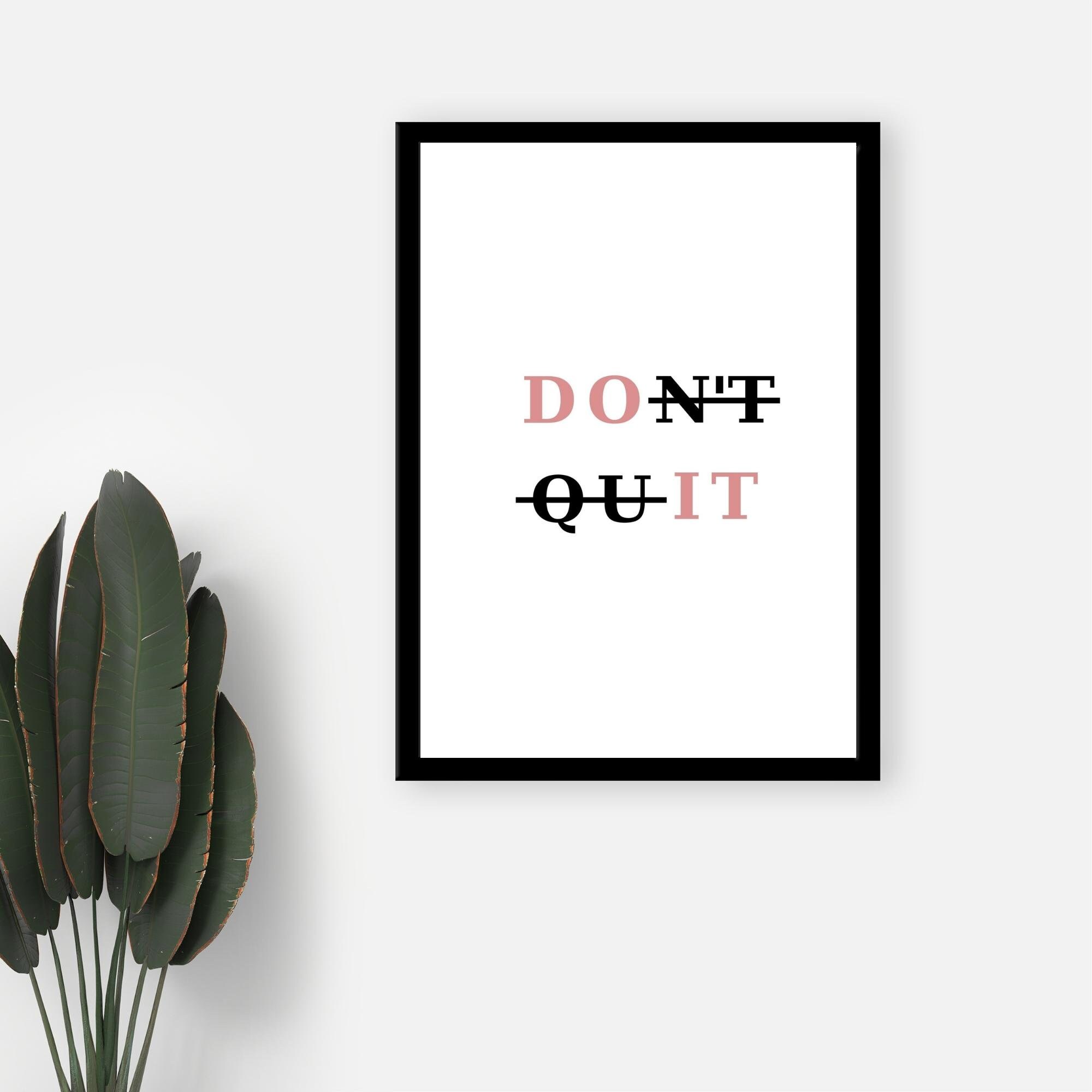 Motivational Wall Art Printable, Positive Affirmation Posters, Don't ...