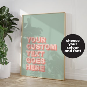 Custom Text Print - Create Your Own Wall Art - Your Text or Quote Here ...
