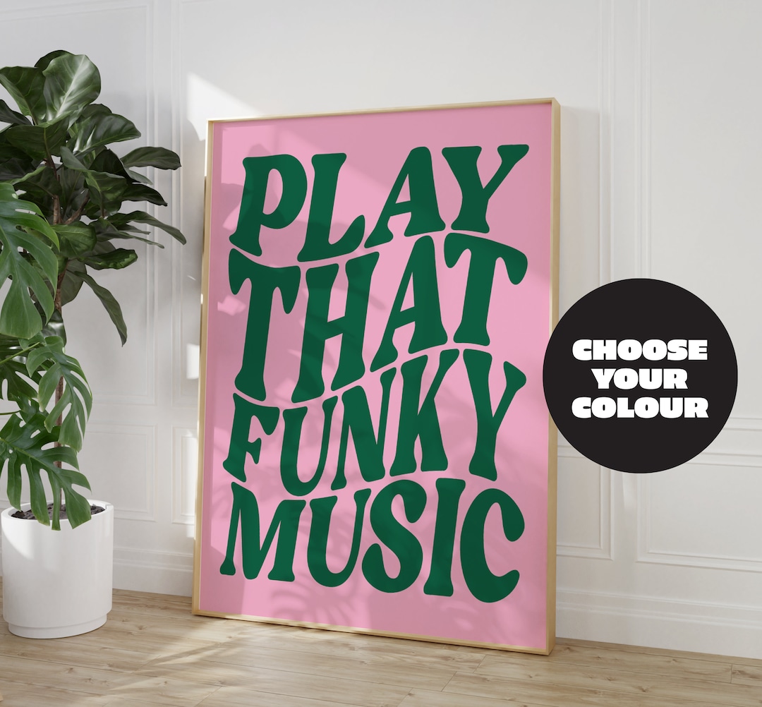 Play That Funky Music Print, Retro Disco Wall Art, Colourful Music ...