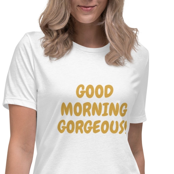 Good Morning Gorgeous Shirt - Etsy