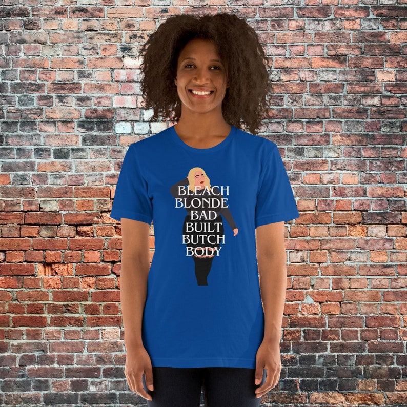 Bleach Blonde Bad Built Butch Body Unisex T-shirt - Etsy