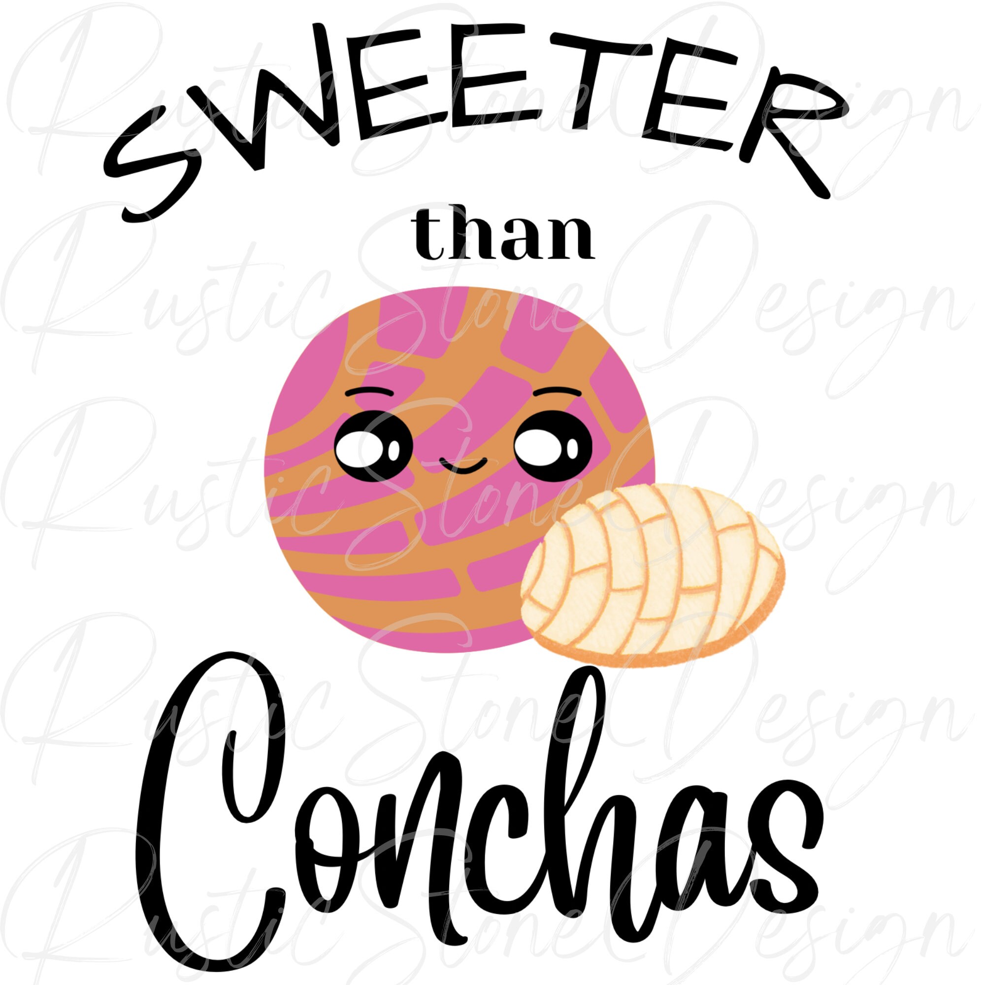 Sweeter Than Conchas Png, Conchas PNG, Sweet Like Conchas Png, Sweet ...